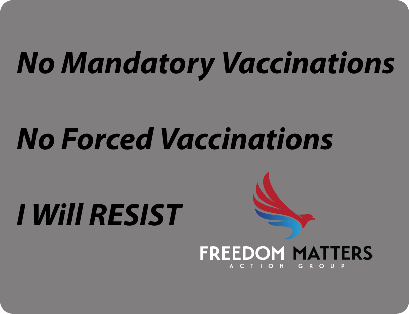 Say NO to Mandatory Vaccines