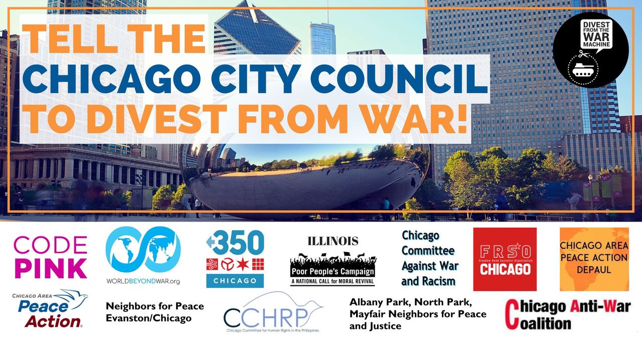 Tell Chicago City Council: Divest from the War Machine!